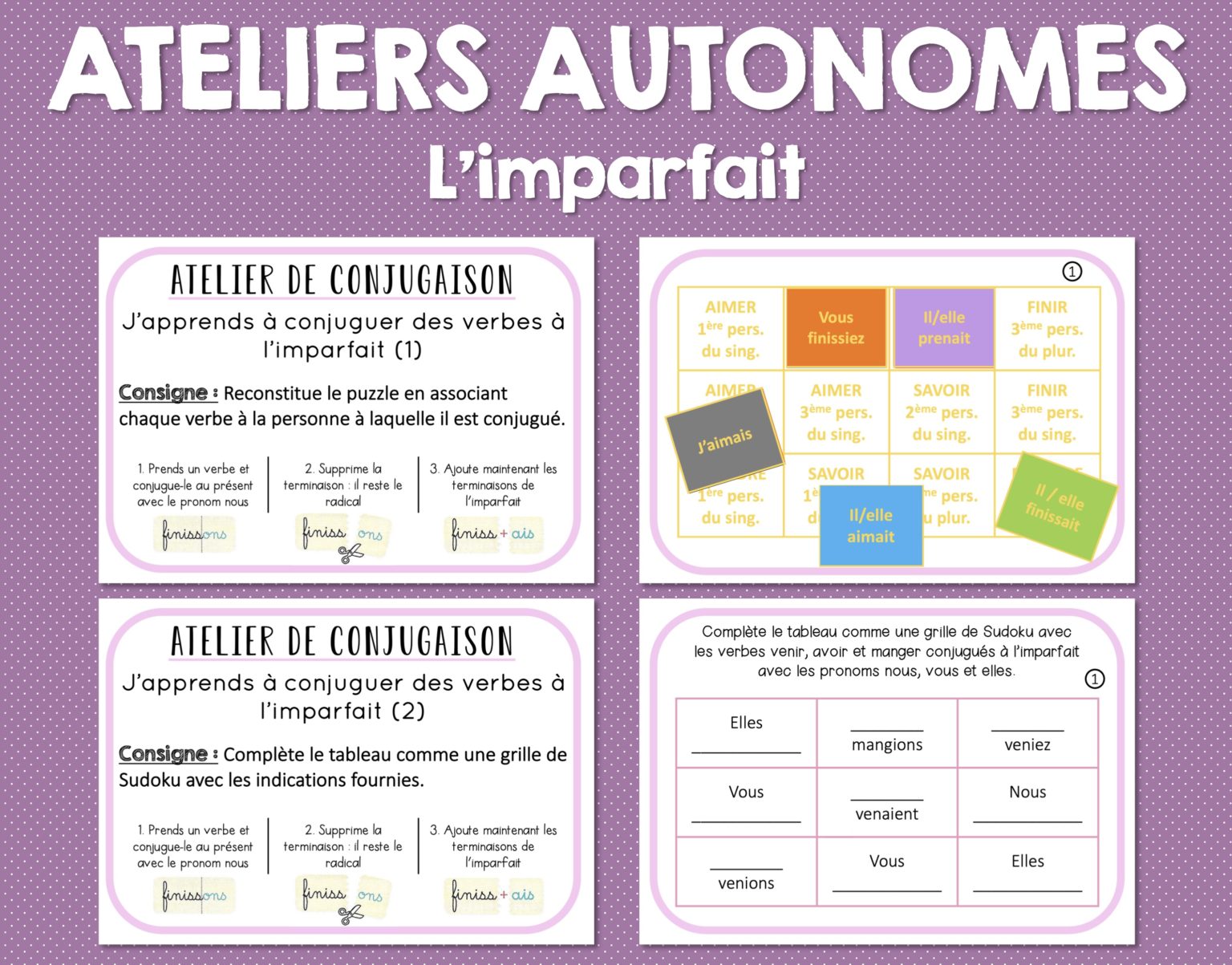 Ateliers autonomes – Conjugaison – l’imparfait