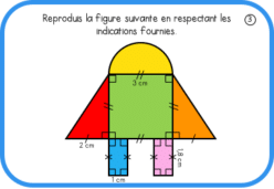 Ateliers autonomes – Géométrie – les figures complexes et les programmes de construction