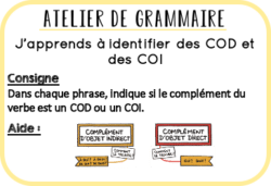 Ateliers autonomes – Grammaire – les COD et les COI