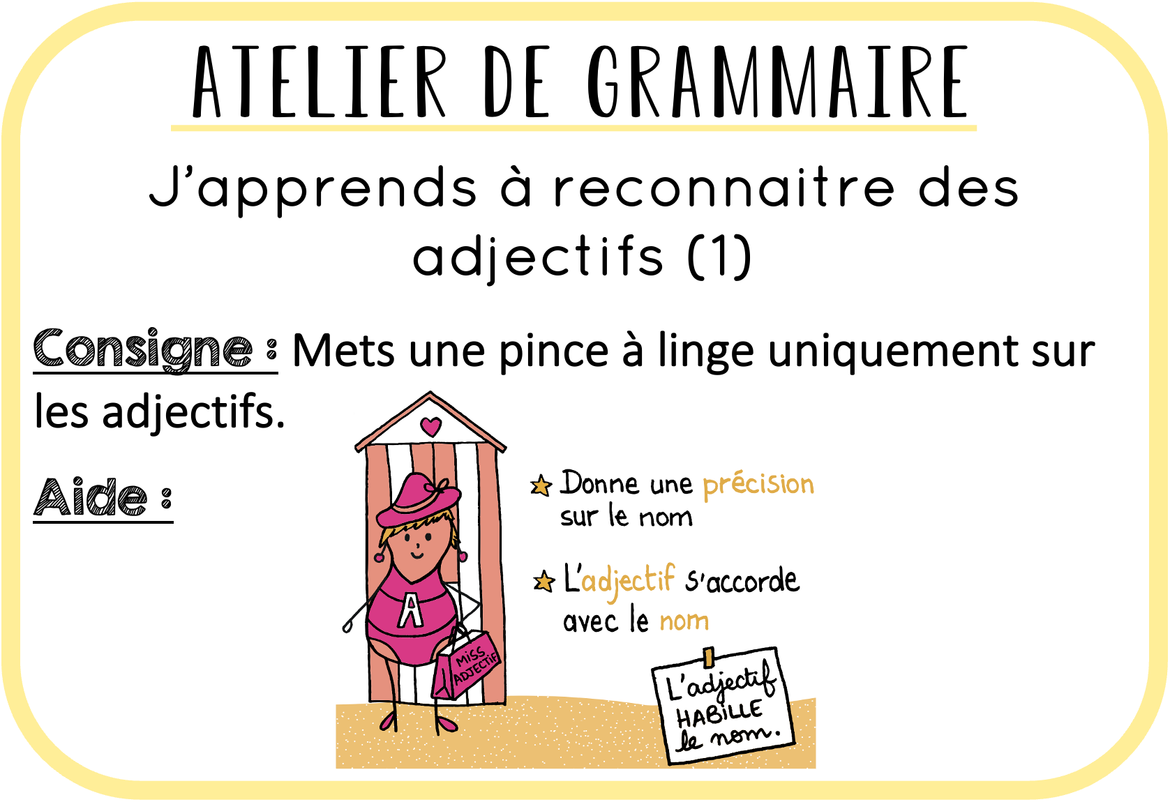 Ateliers autonomes – Grammaire – les adjectifs Ateliers autonomes – Grammaire – les adjectifs
