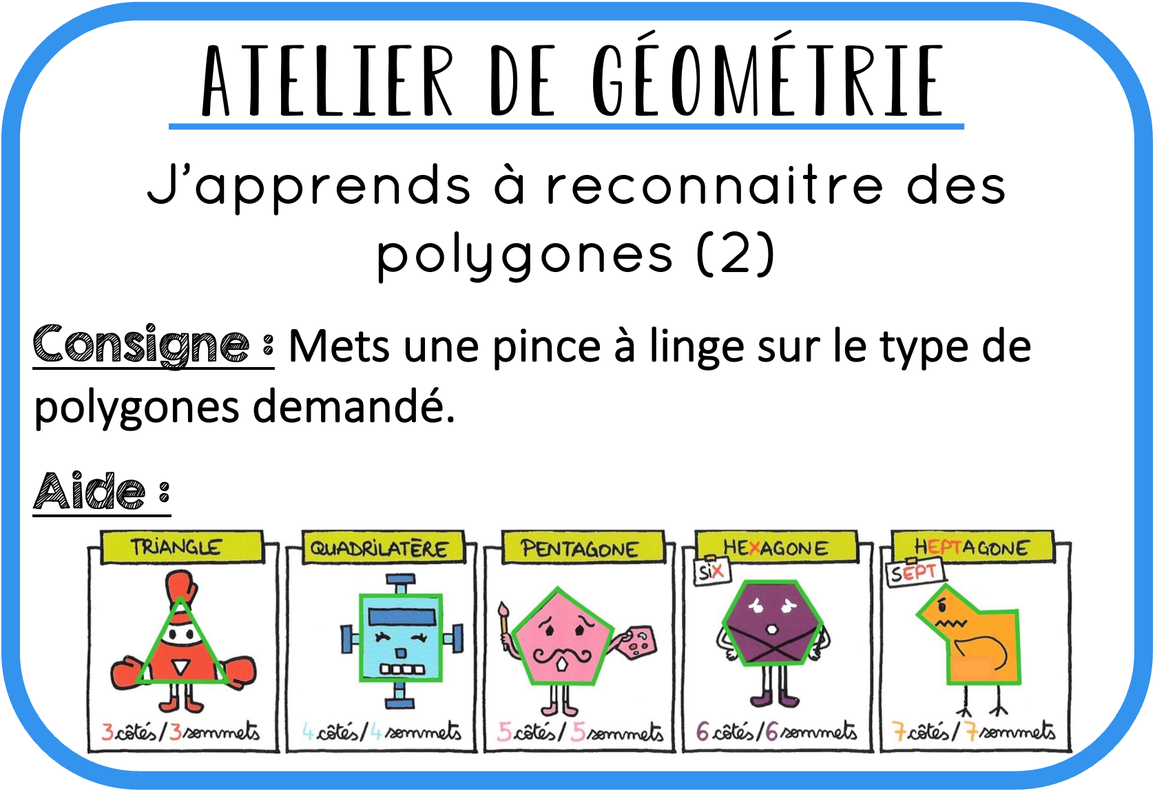 Ateliers autonomes – géométrie – les polygones