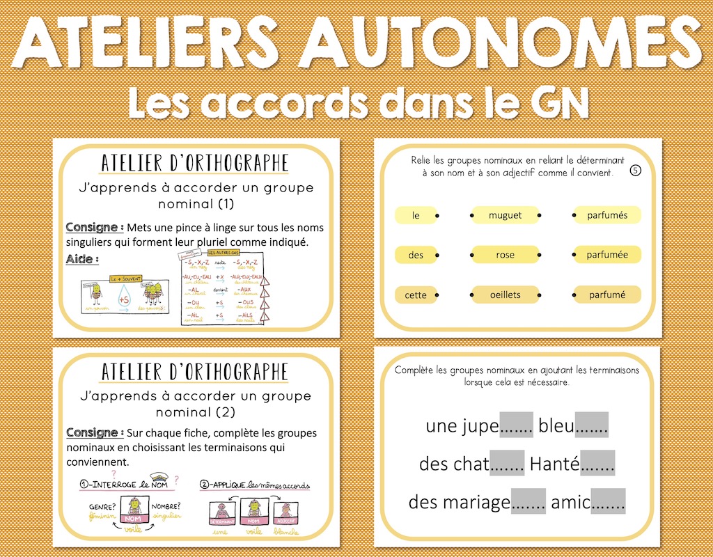 Ateliers autonomes – Orthographe – l’accord dans le groupe nominal