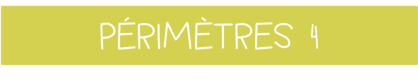 Ateliers autonomes – Mesures – les périmètres