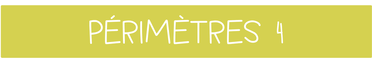 Ateliers autonomes – Mesures – les périmètres