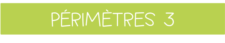 Ateliers autonomes – Mesures – les périmètres